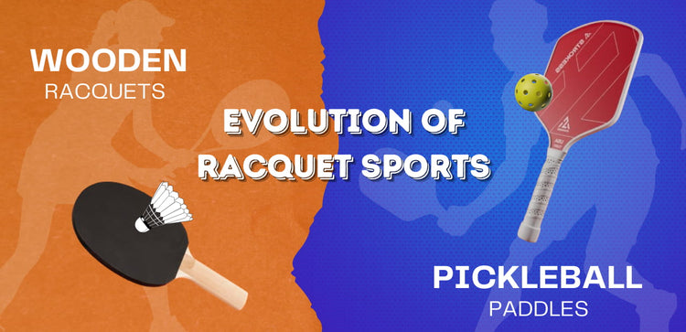 Racquet Sports Evolution: Wooden Racquet to Pickleball Paddle